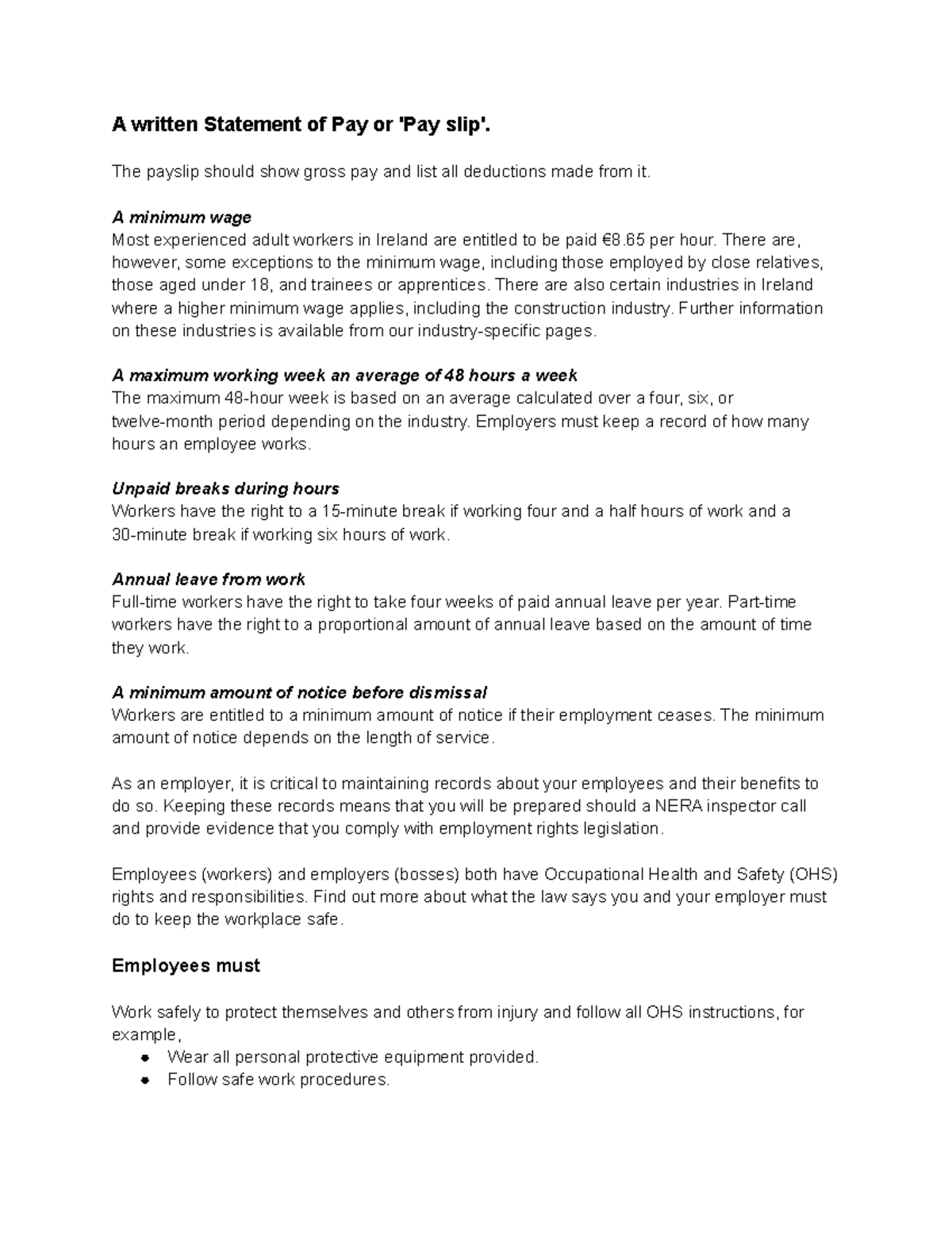 A written Statement of Pay or 'Pay slip' - The payslip should show ...