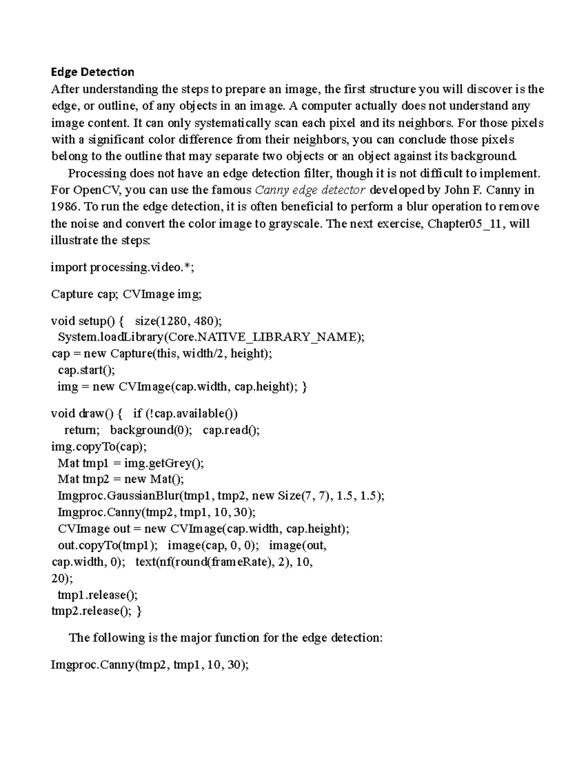 Edge Detection - Edge Detection After understanding the steps to ...