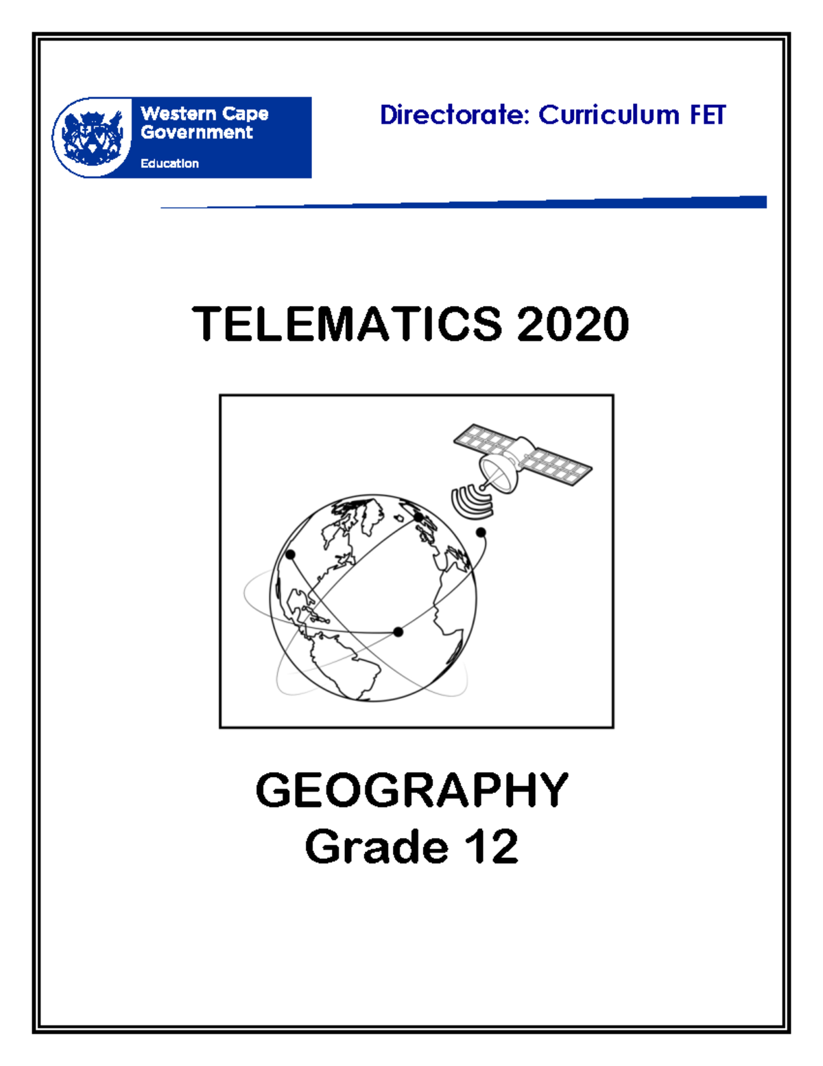 2020 Tele M Geog wkbk - Directorate: Curriculum FET TELEMATICS 2020 ...