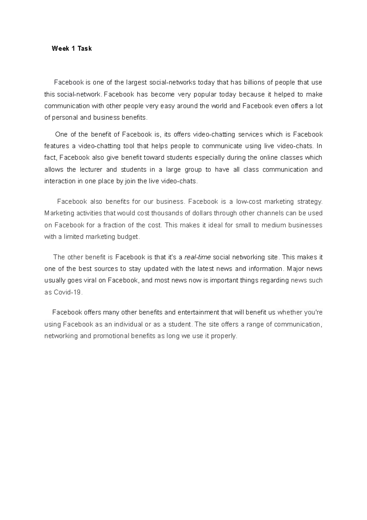 Week 1 Task - Summery - Week 1 Task Facebook is one of the largest ...