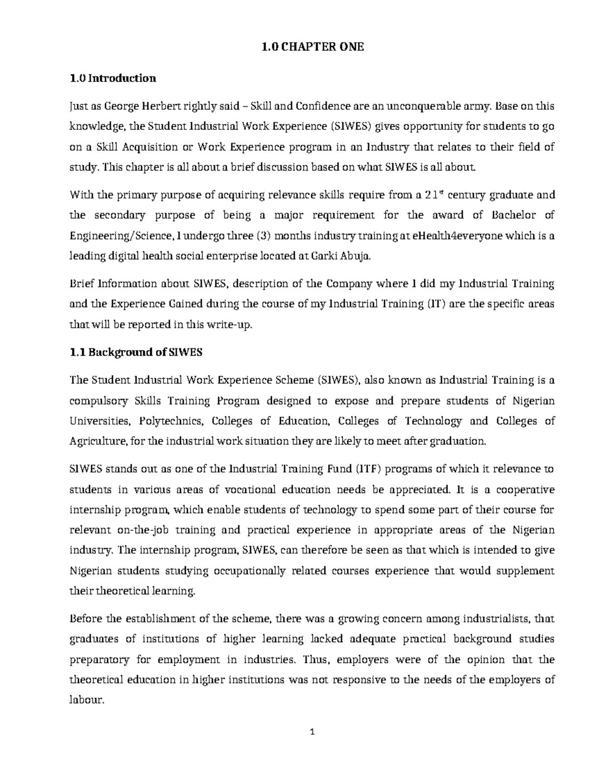 SIWES Report For My Three (3) Months Industrial Attachment - 1 CHAPTER ...