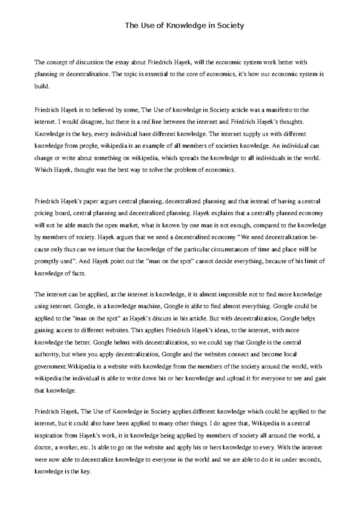 Essay Hayek - The Use of Knowledge in Society The concept of discussion ...