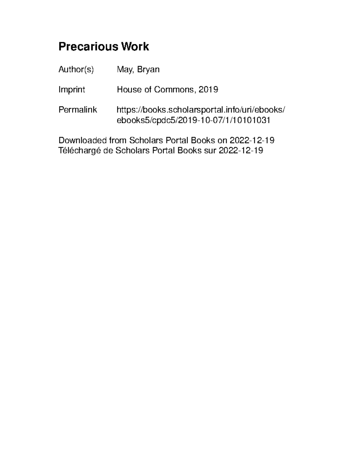 Canadian Govt - Precarious Work - Precarious Work Author(s) May, Bryan ...