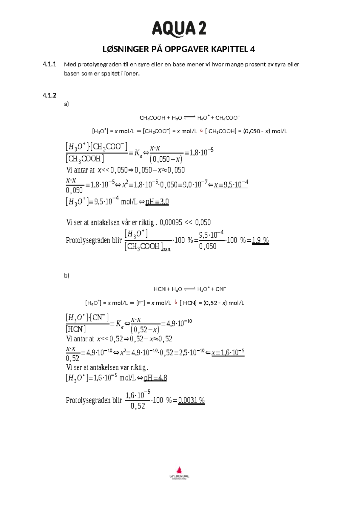 Løsninger på oppgaver kapittel 4 - LØSNINGER PÅ OPPGAVER KAPITTEL 4 4.1 ...
