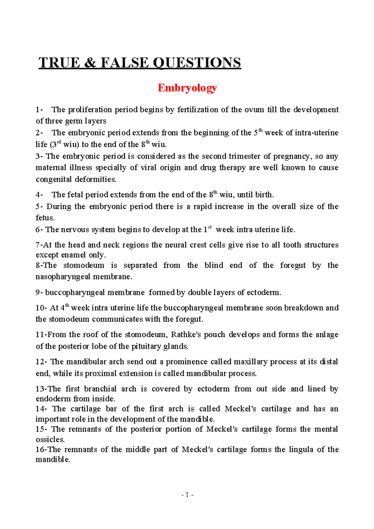 True false questions - Oral biology - TRUE & FALSE QUESTIONS Embryology ...