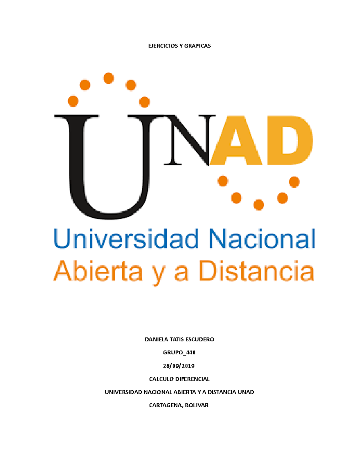 Danielatatisescuderogrupo 440 Tarea 2 - EJERCICIOS Y GRAFICAS DANIELA ...