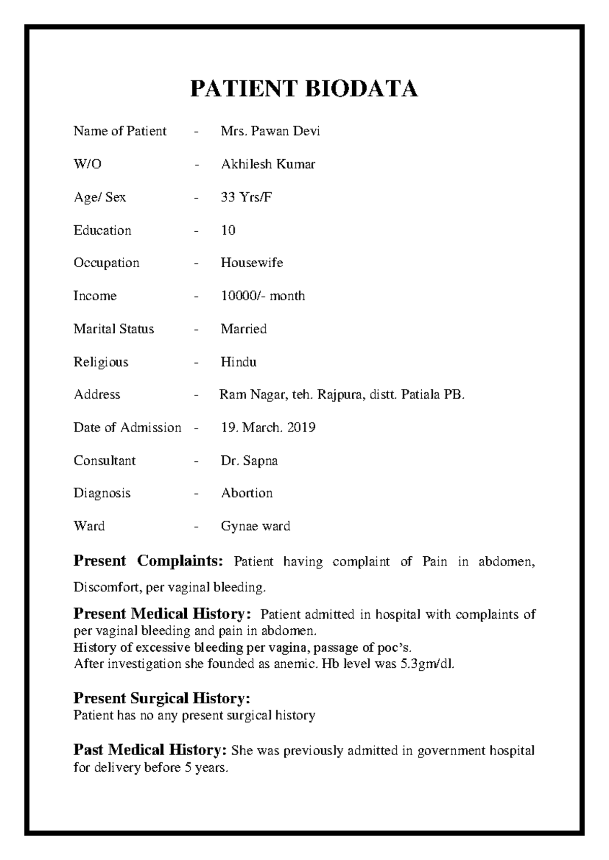 Ilide - Yes - PATIENT BIODATA Name of Patient - Mrs. Pawan Devi W/O ...