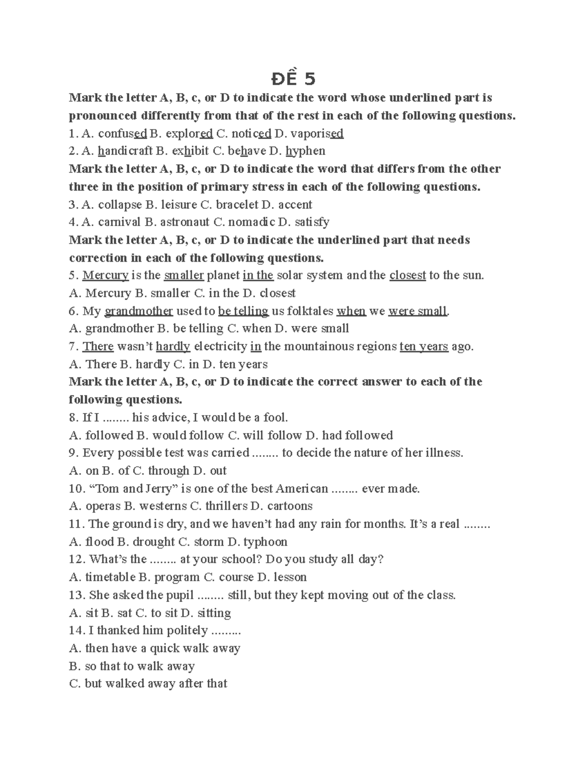 ĐỀ TA 5 - asds - ĐỀ 5 Mark the letter A, B, c, or D to indicate the ...