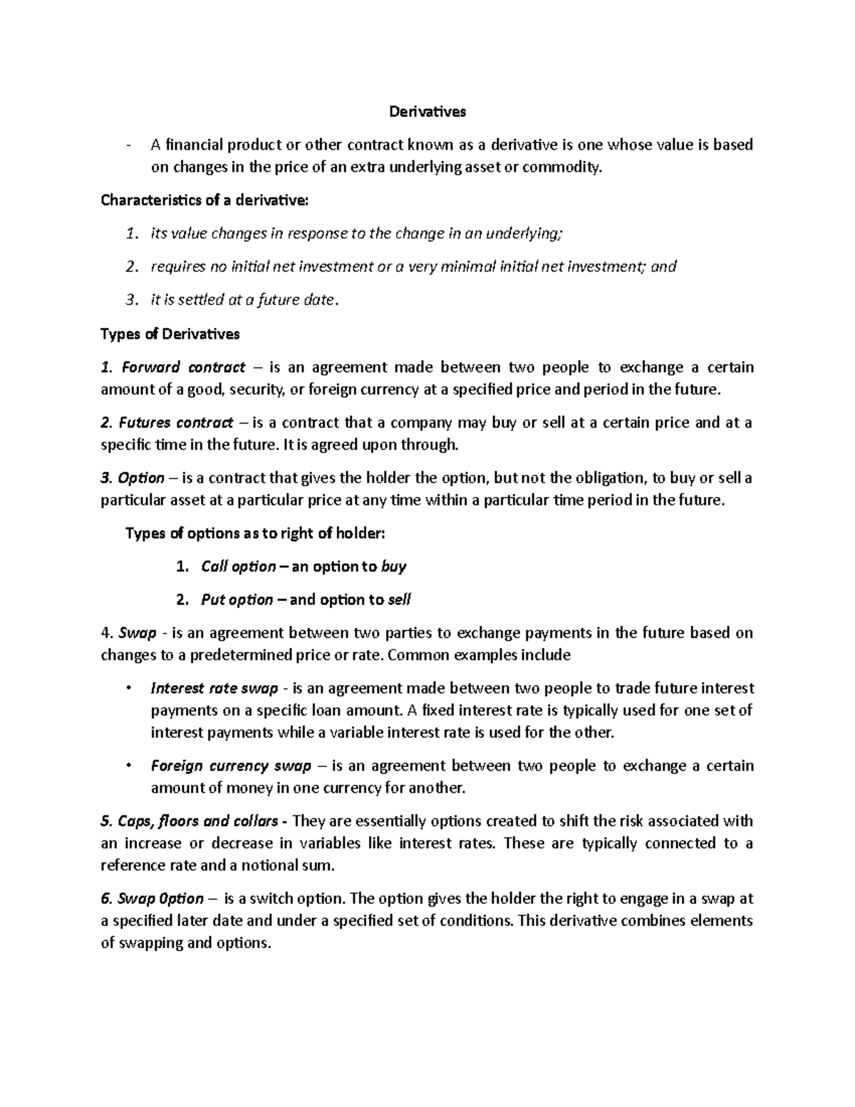 Derivative Business Combination - Derivatives A financial product or ...
