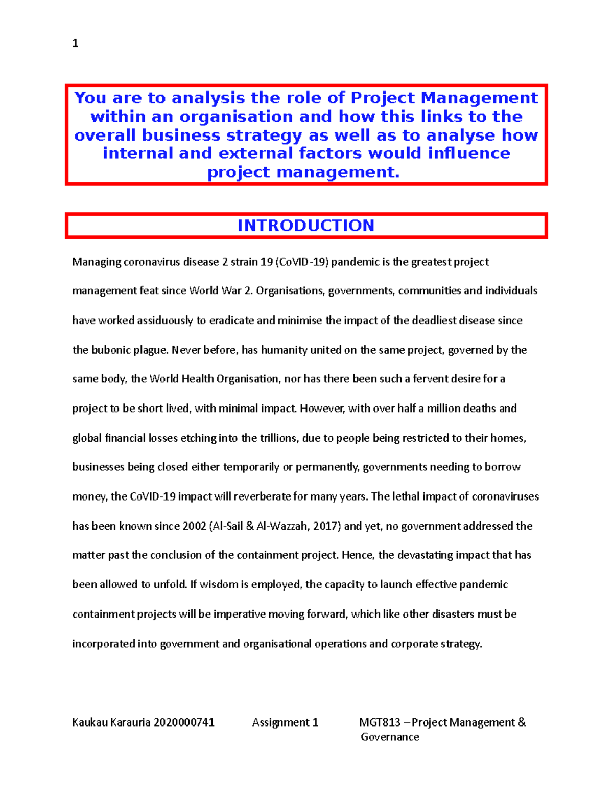 Project Management Assignment 1 - Kaukau Karauria 202000 0741 - You are ...