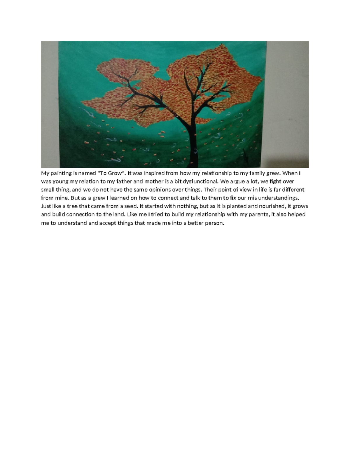 Act drawing - ART - My painting is named “To Grow”. It was inspired ...