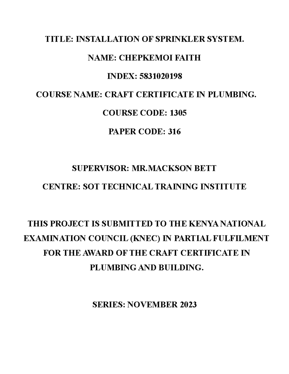 Sprinkler Project - for good perfomance - TITLE: INSTALLATION OF ...