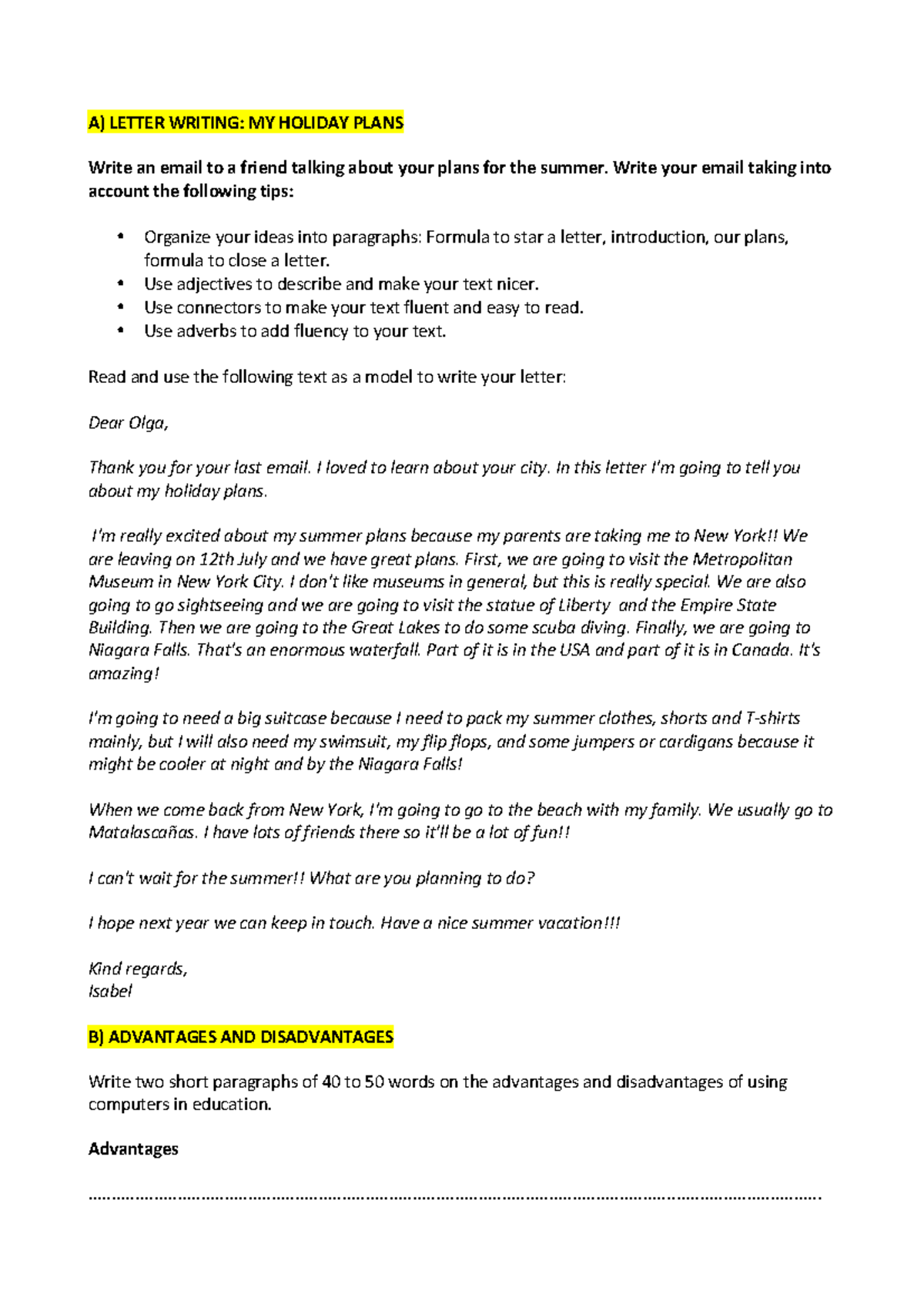 Writing - sample prompts - A) LETTER WRITING: MY HOLIDAY PLANS Write an ...