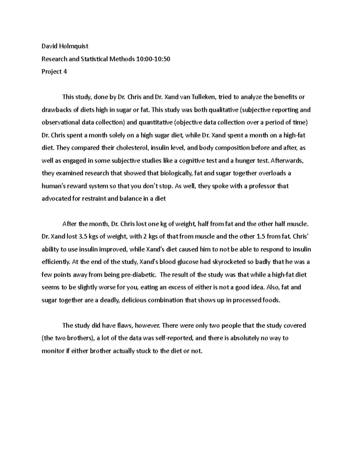 Project 4 - Assignment over clinical studies - David Holmquist Research ...