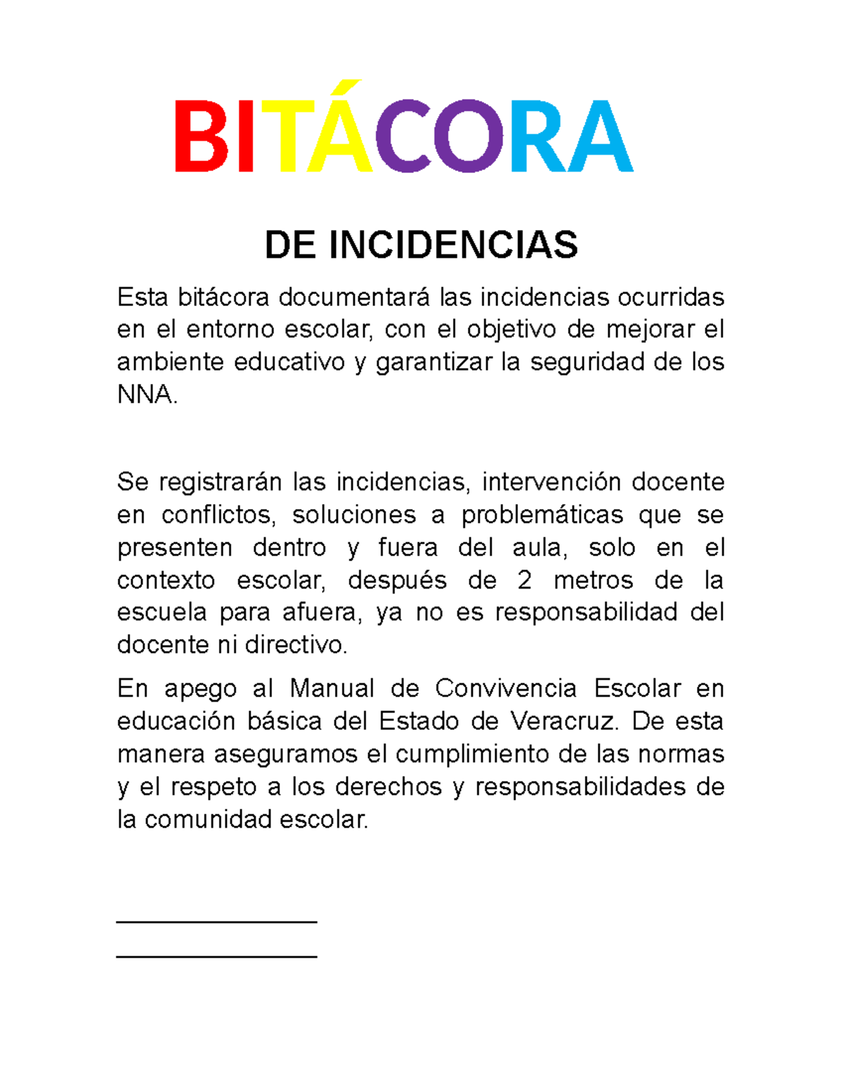 Bitacora - Elaborar reporte de incidencias en el aula - DE INCIDENCIAS ...