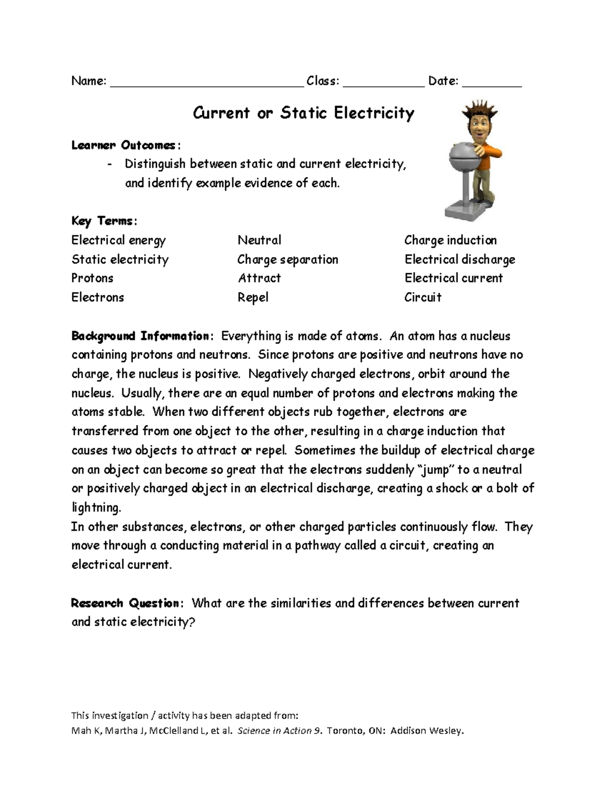The How's of Current or Static Electricity - This investigation ...