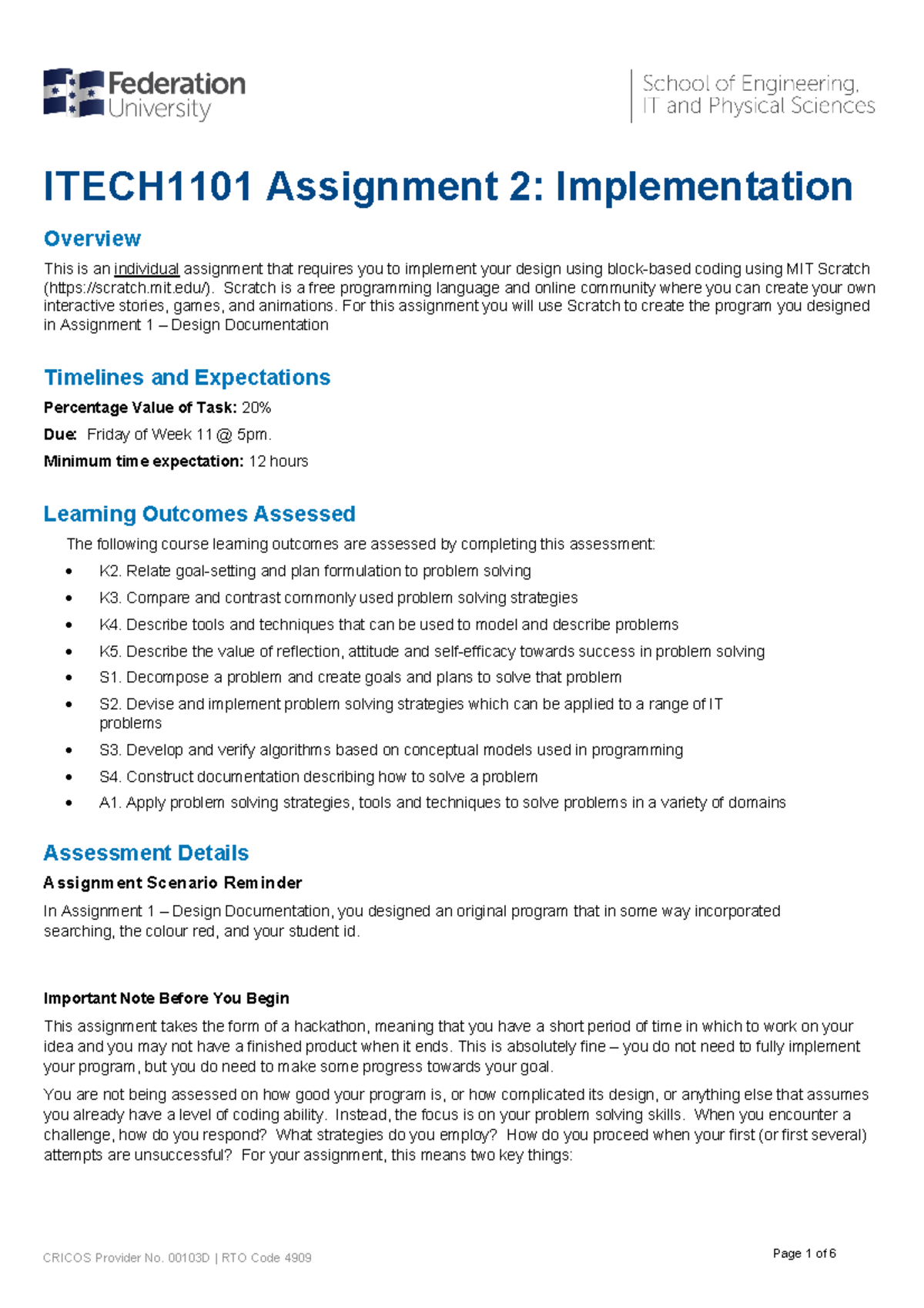 Itech 1101 Assignment 2 Implementation 2021 - Page 1 of 6 ITECH1101 Assignment 2: Implementation ...