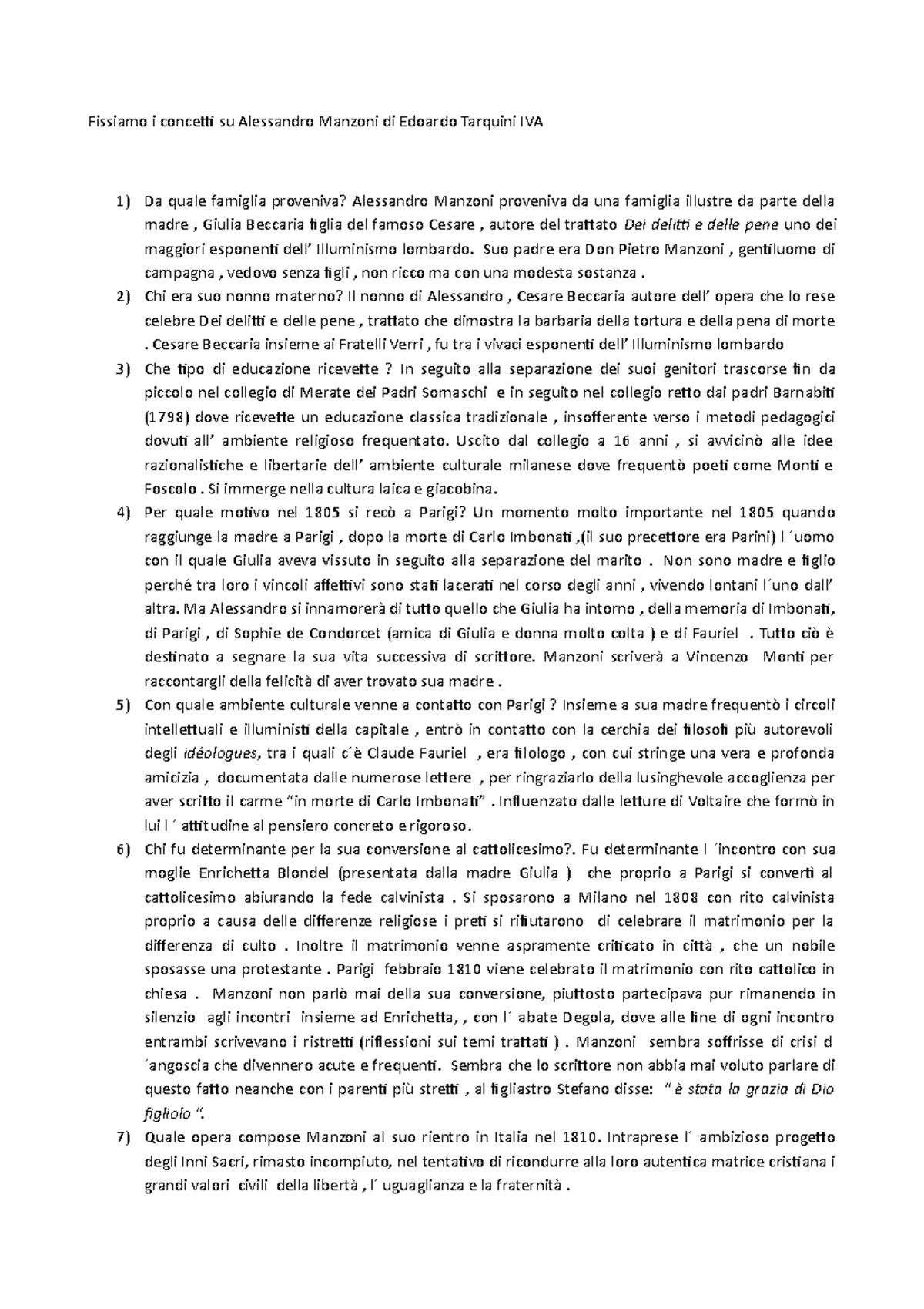 Fissiamo i concetti su Alessandro Manzoni - Suo padre era Don Pietro Manzoni , gentiluomo di ...