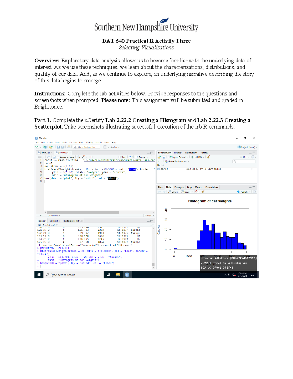 Practical Activity - DAT 640 Practical R Activity Three Selecting Visualizations Overview: - Studocu