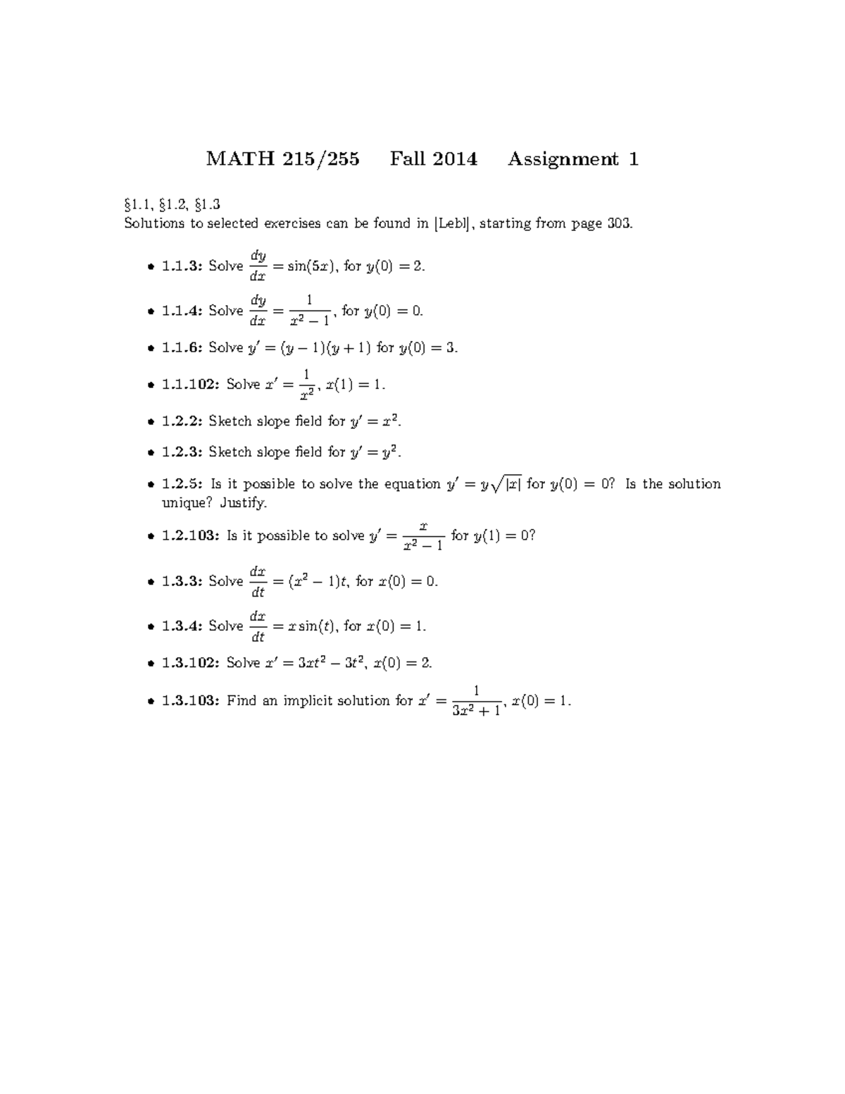 H1 - Practice homework 1 - MATH 215/255 Fall 2014 Assignment 1 §1,§1,§1 ...