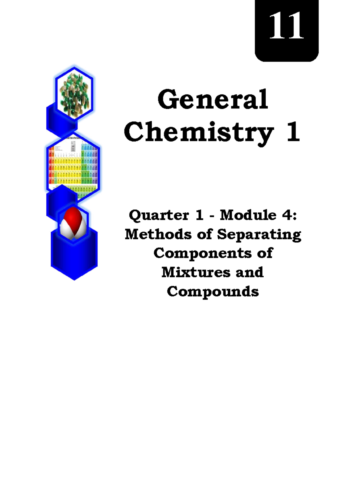 General Chemistry 1 Quarter 1 Module 4 M - General Chemistry 1 Quarter ...