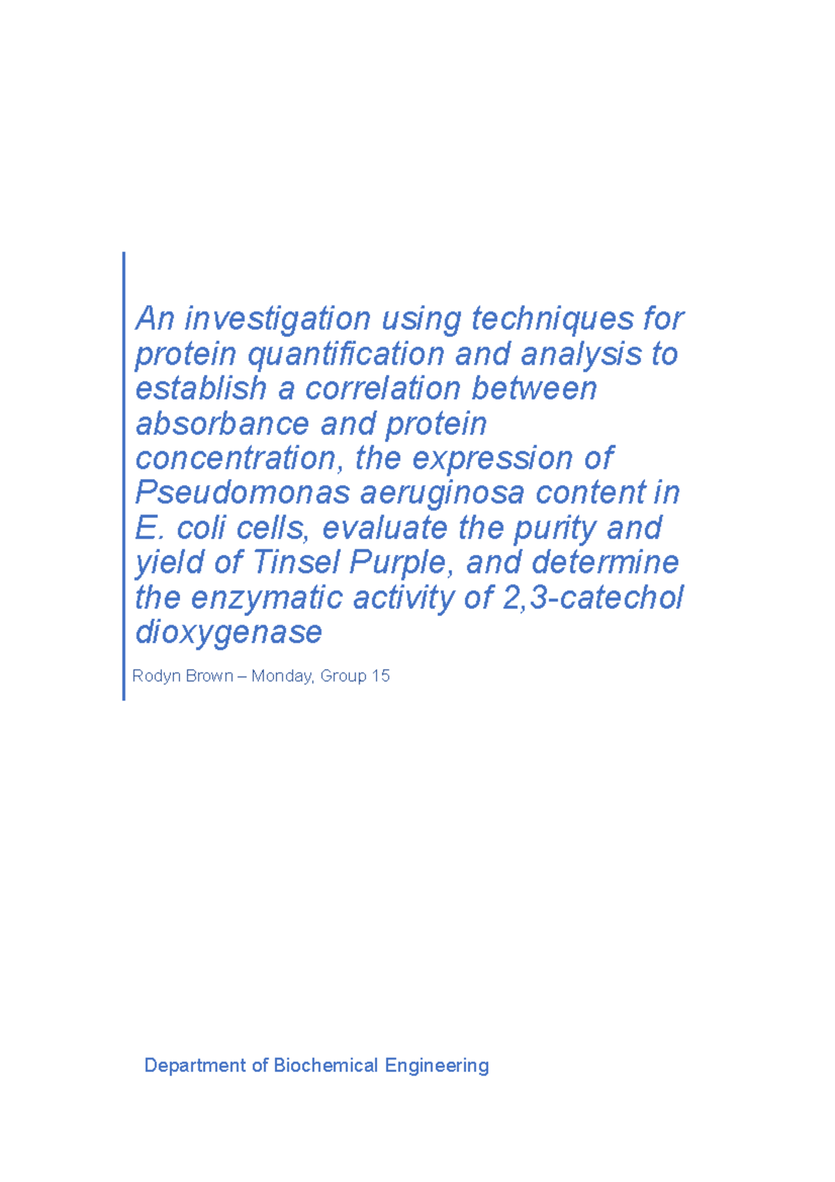 Lab report 2 (Protein) - An investigation using techniques for protein ...