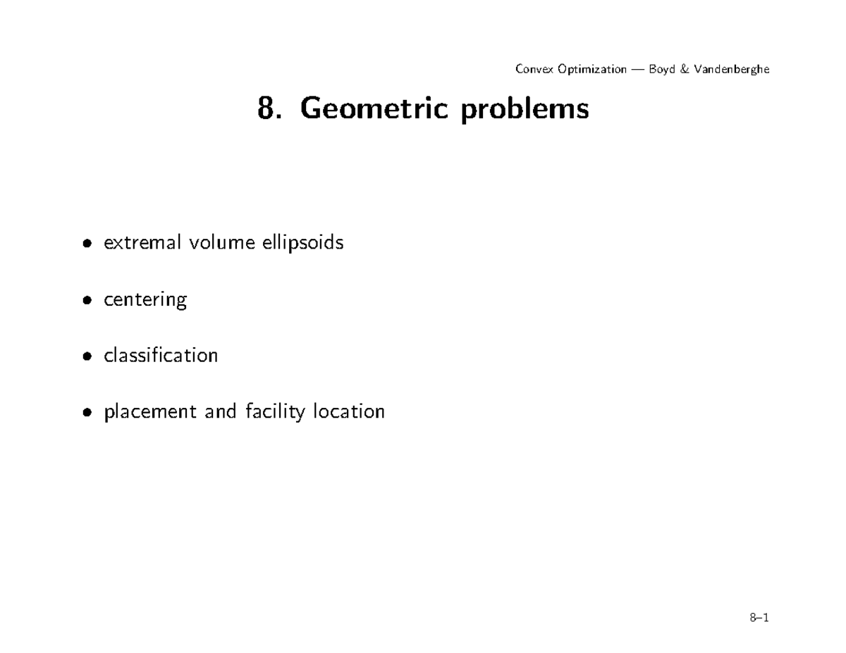 8. geom - Summary Modern Convex Optimization - Convex Optimization — Boyd & Vandenberghe 8 ...