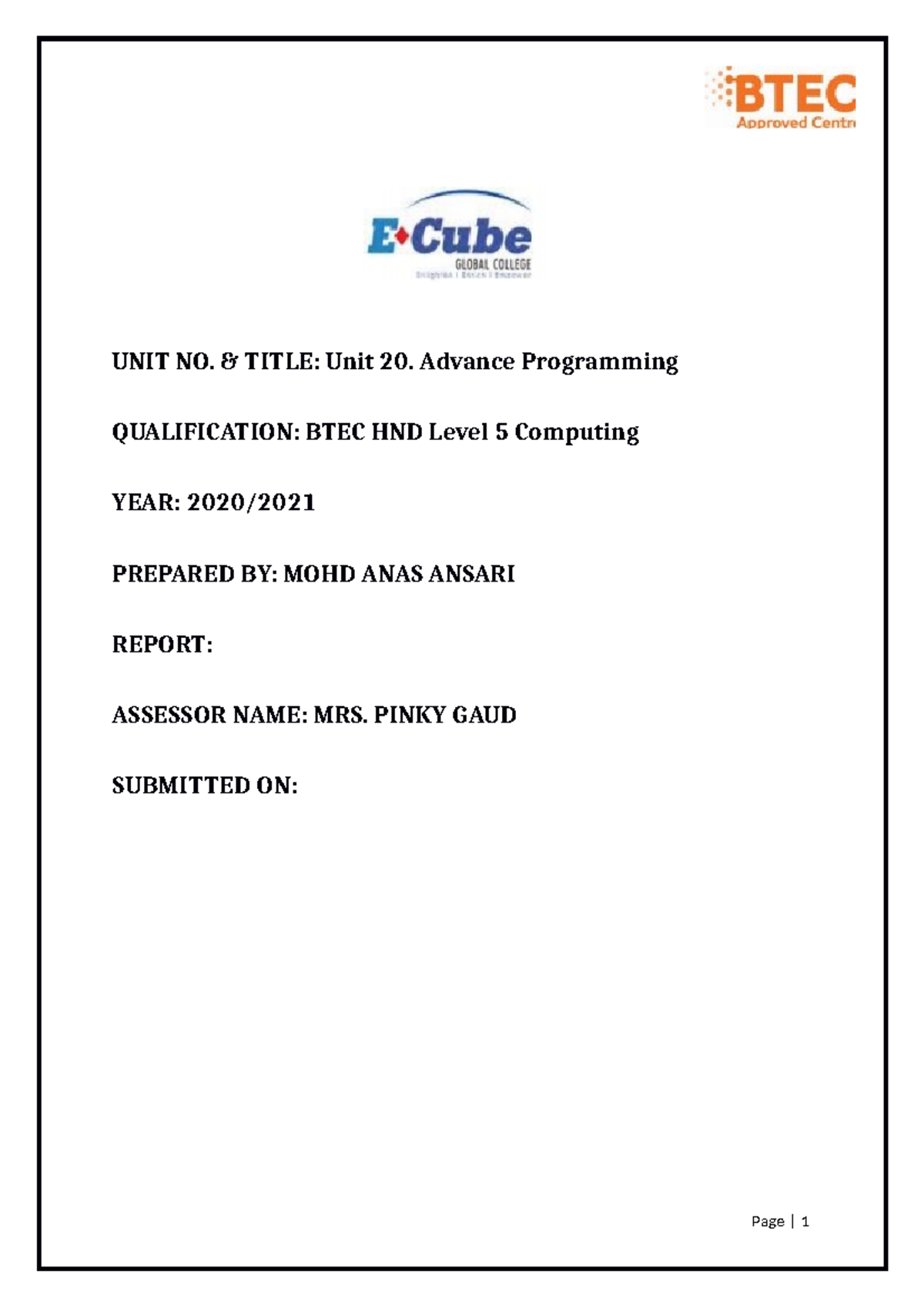 Btec hnd c - Practice material for business - UNIT NO. & TITLE: Unit 20 ...