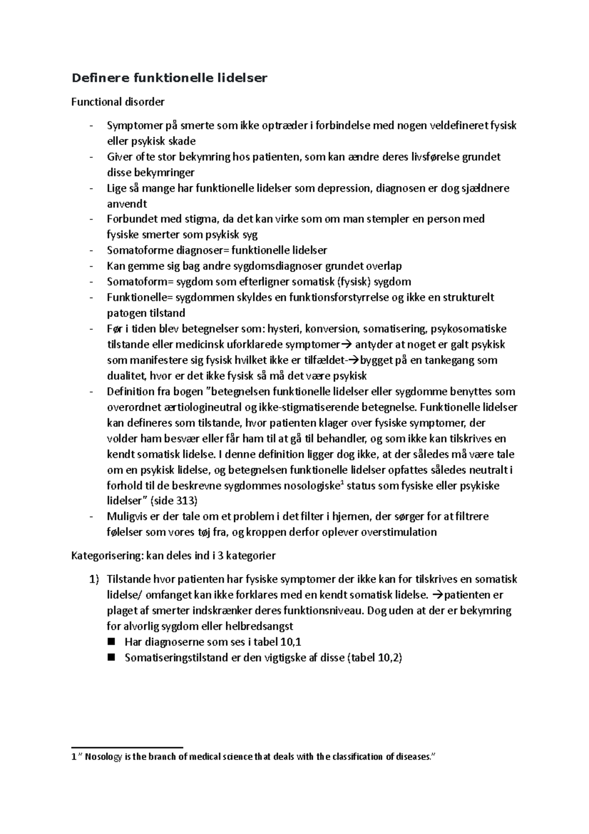 F10 funktionelle lidelser - Definere funktionelle lidelser Functional disorder Symptomer på ...