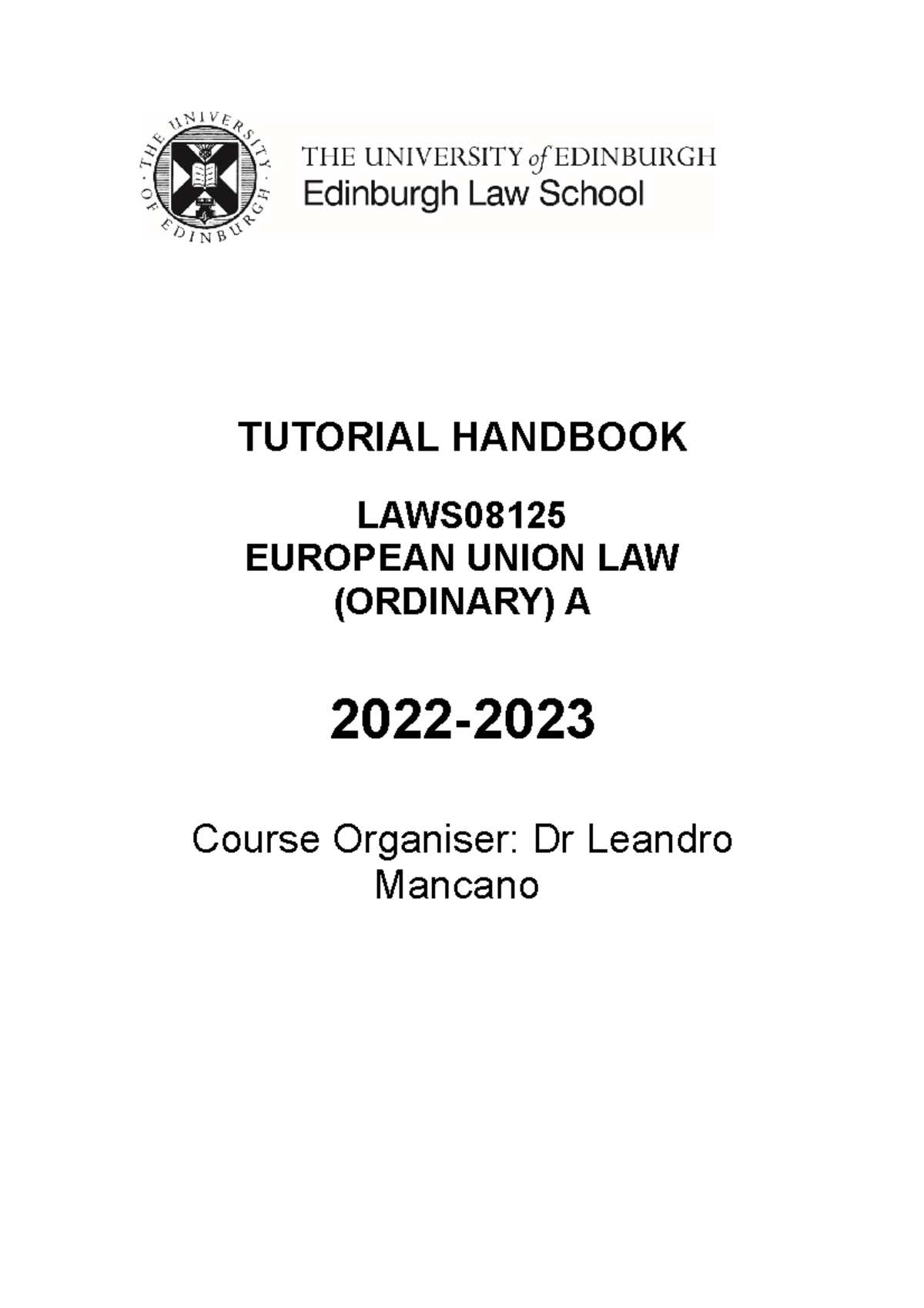EU Law Ord A 2022-23 Tutorial notes for Students - TUTORIAL HANDBOOK ...