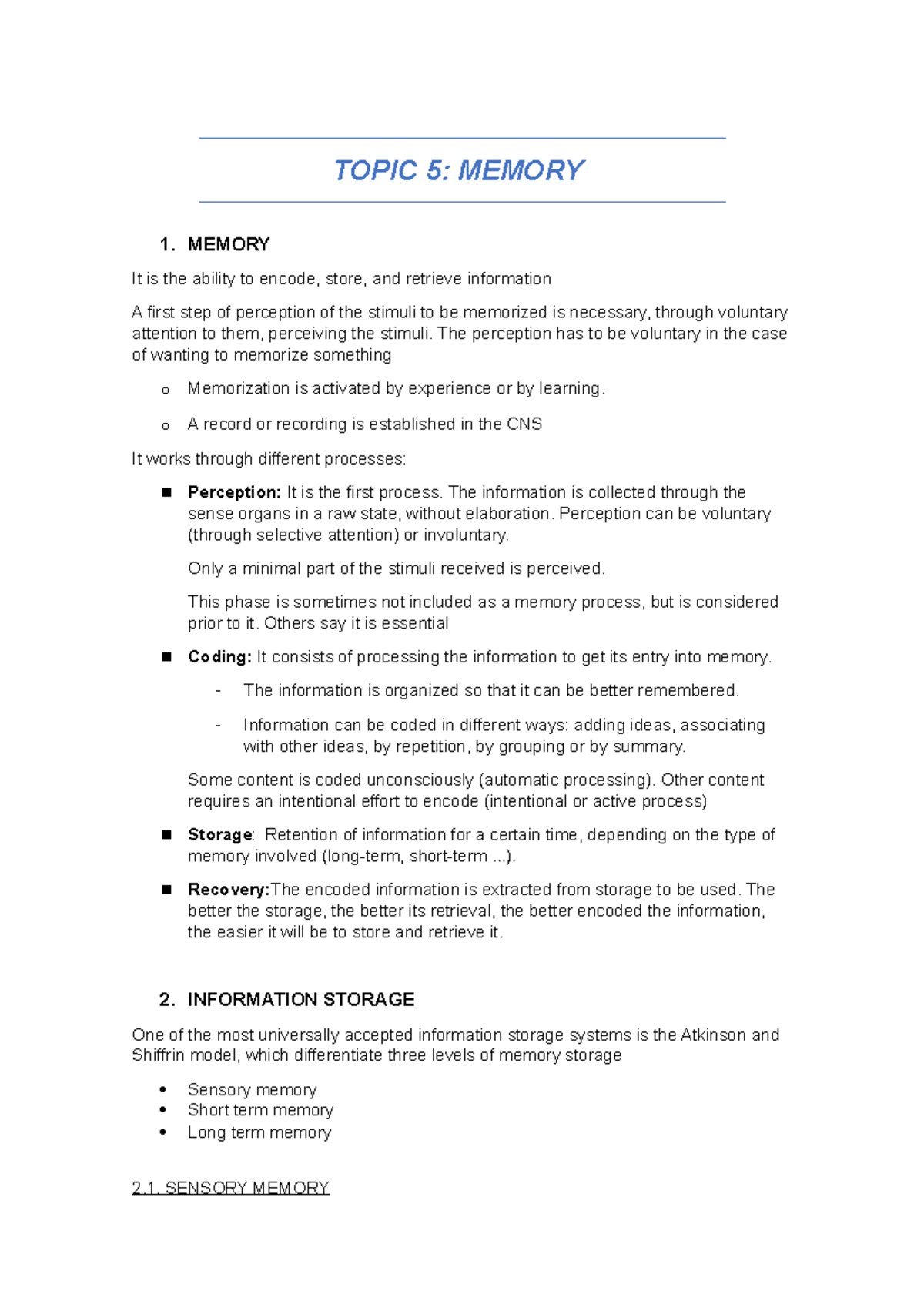 Lesson 5 - Lecture notes 5 - TOPIC 5: MEMORY 1. MEMORY It is the ...