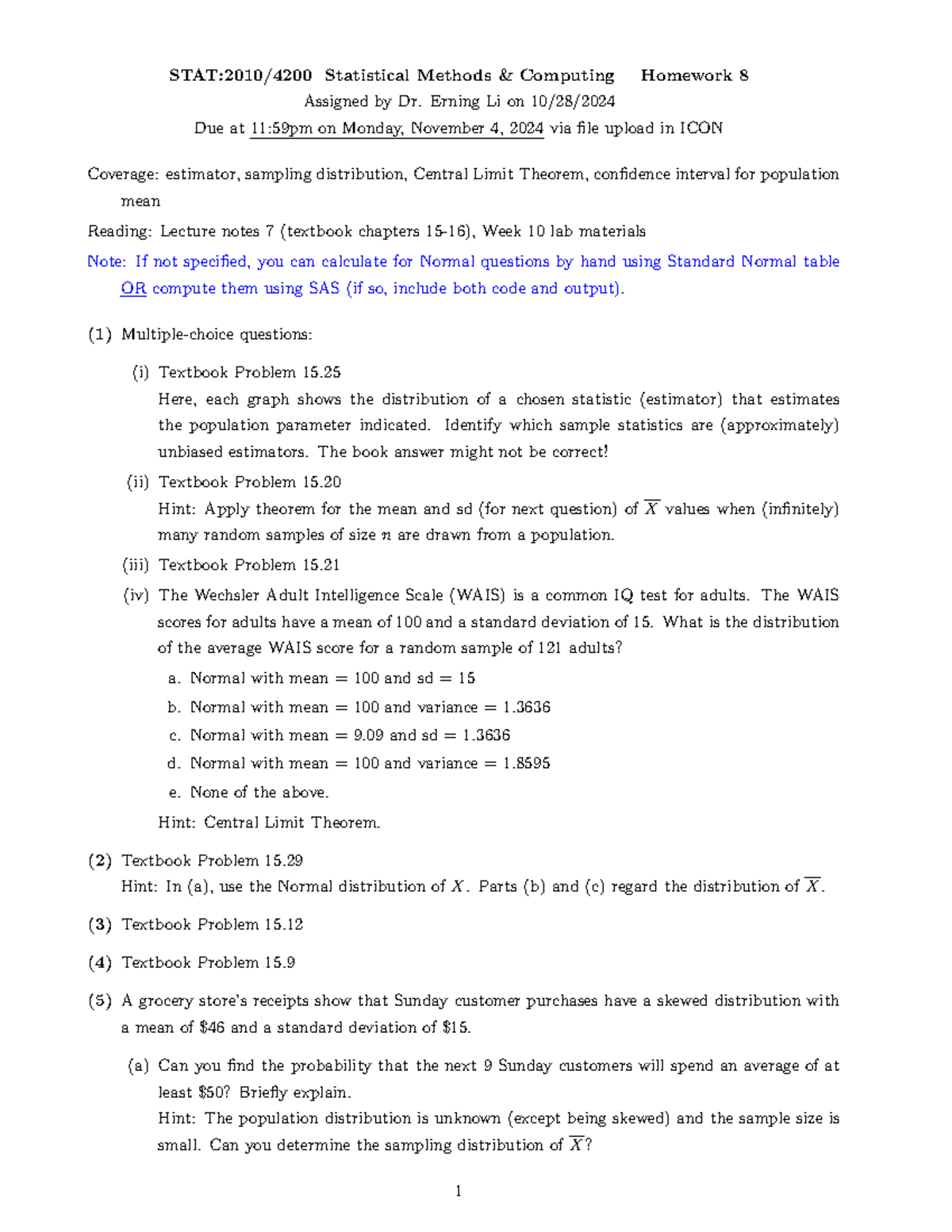Stat2010 homework 08-f - STAT:2010/4200 Statistical Methods & Computing Homework 8 Assigned by ...