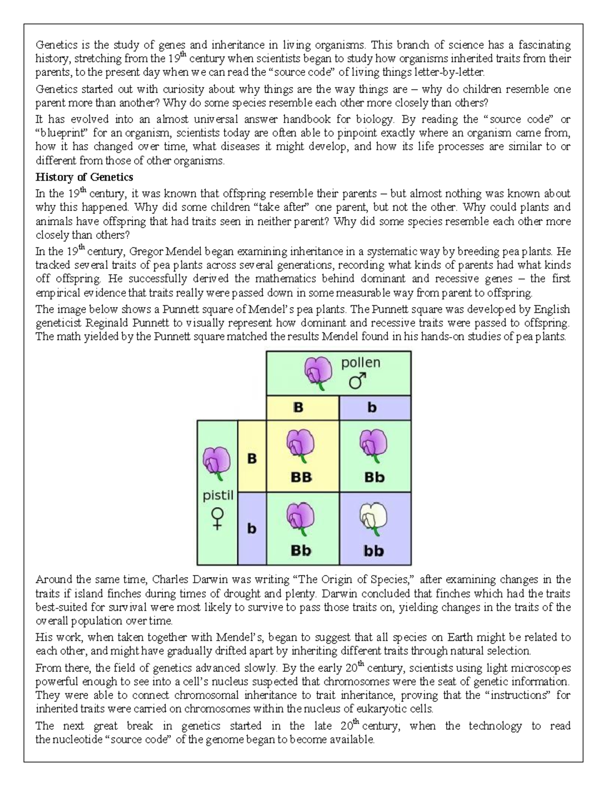 Envy - History of Genetics - Genetics is the study of genes and ...