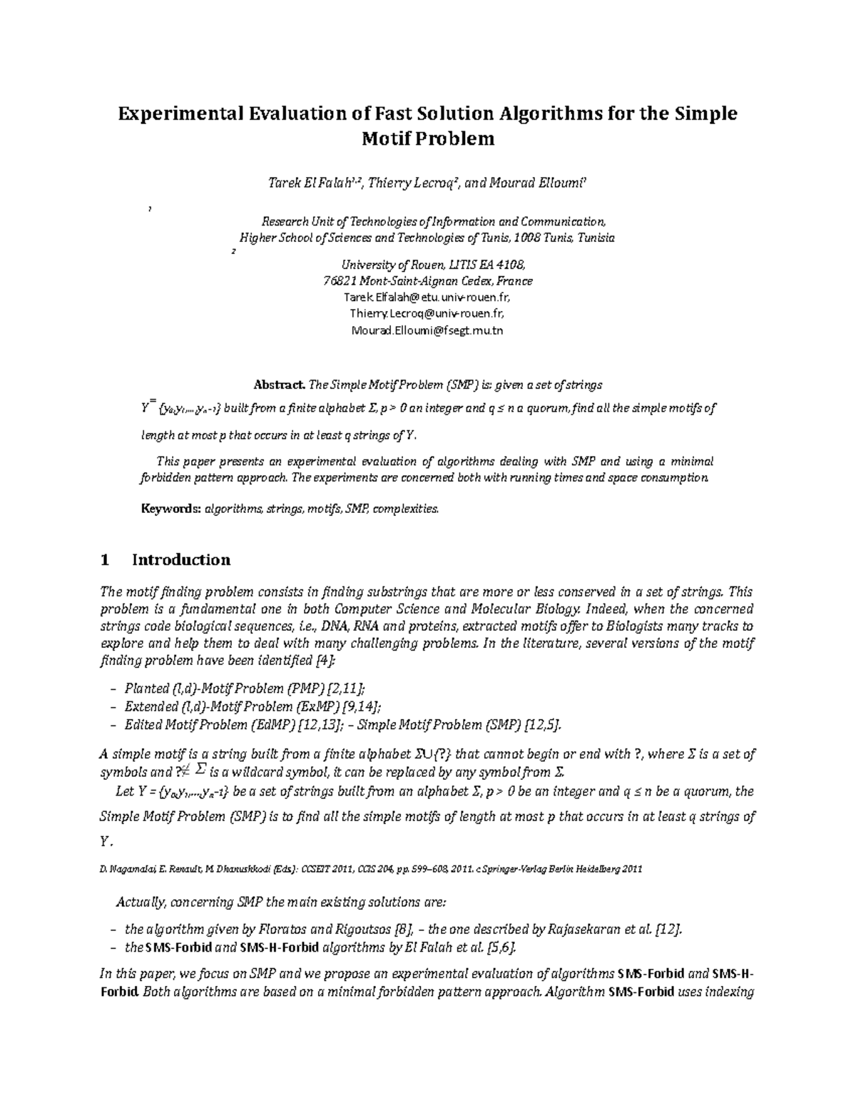 Experimental Evaluation of Fast Solution Algorithms for the Simple Motif Problem - univ-rouen ...