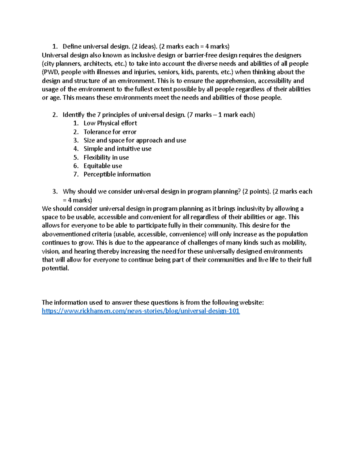 Assignment 4 - Universal Design 101 - Define universal design. (2 ideas). (2 marks each = 4 ...