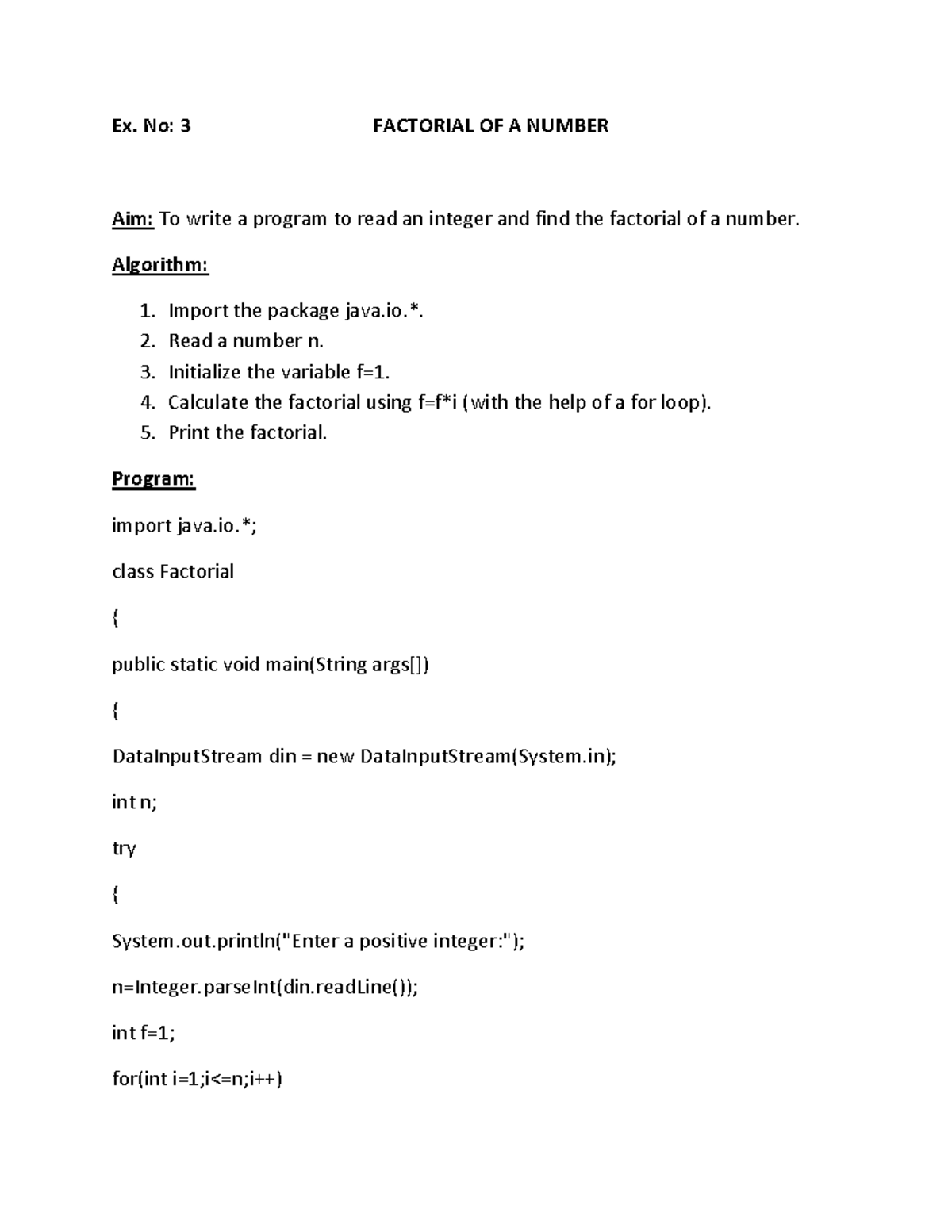 Java Ex - REFERENCE - Ex. No: 3 FACTORIAL OF A NUMBER Aim: To write a ...