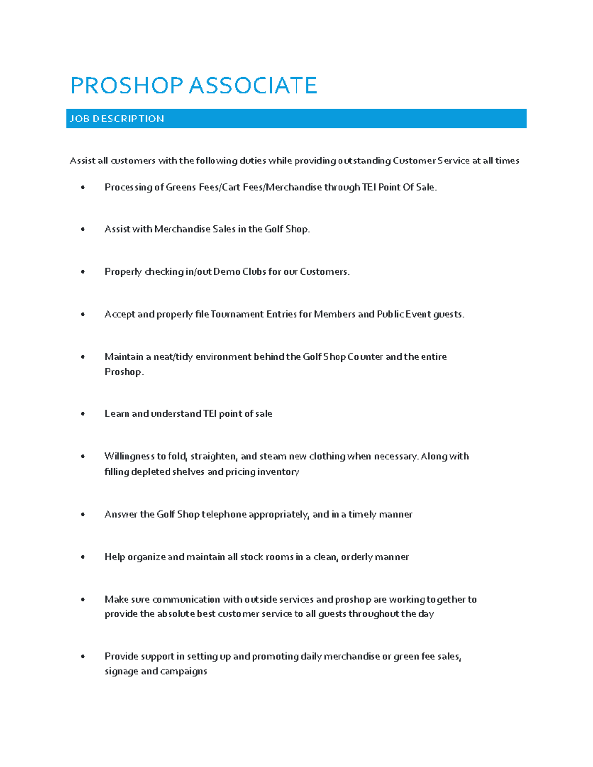 Pro Shop-Golf Shop Associate - PROSHOP ASSOCIATE JOB DESCRIPTION Assist ...