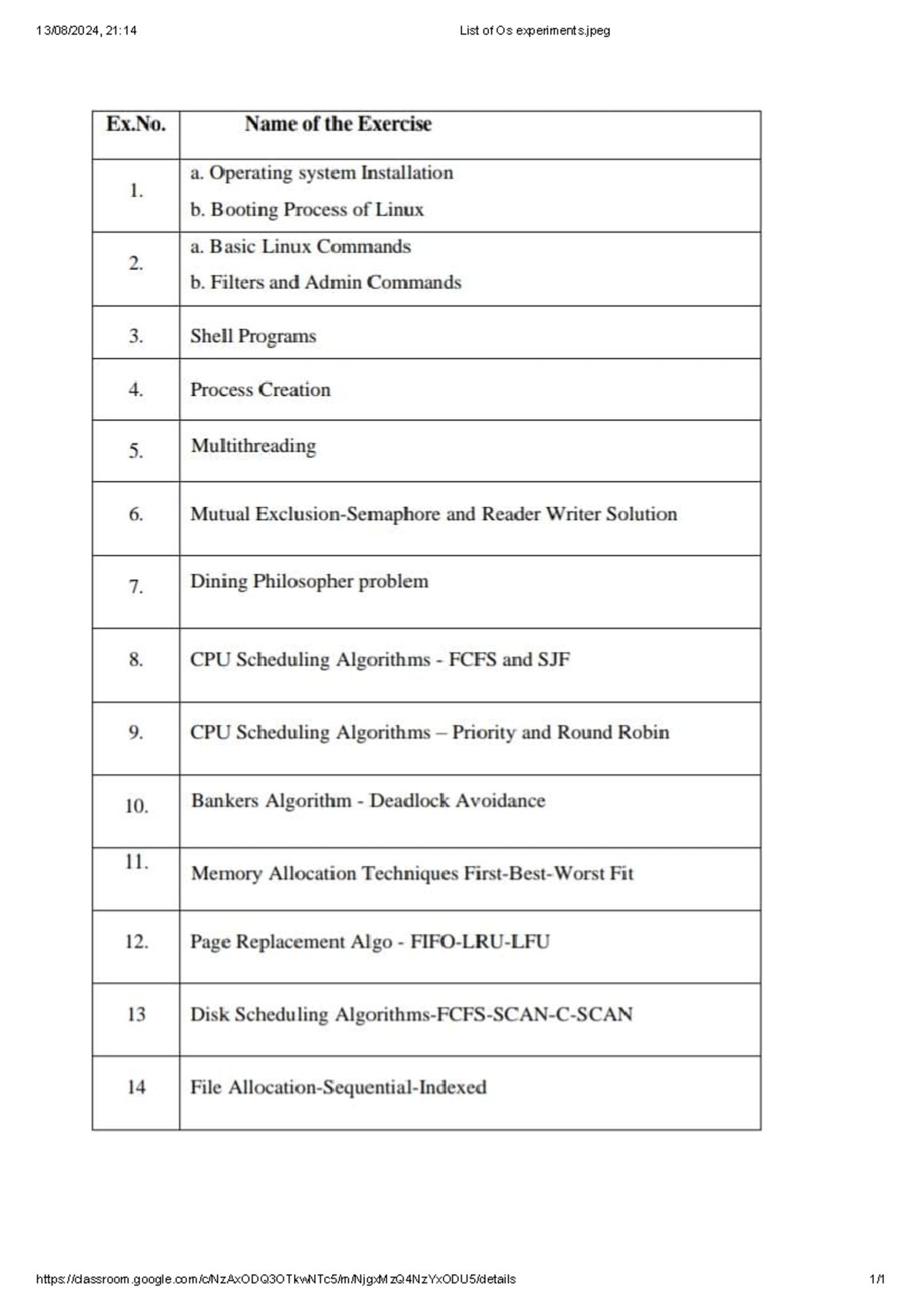 List of Os experiments - Name of the Exercise a. Operating system Installation 1. b. Booting ...