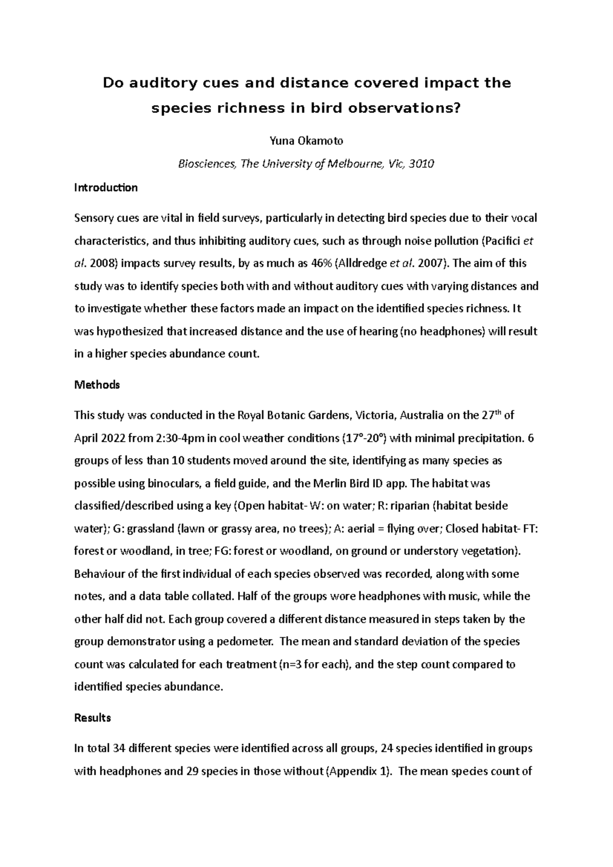 Do Auditory Cues And Distance Covered Impact The Species Richness In Bird Observations Do