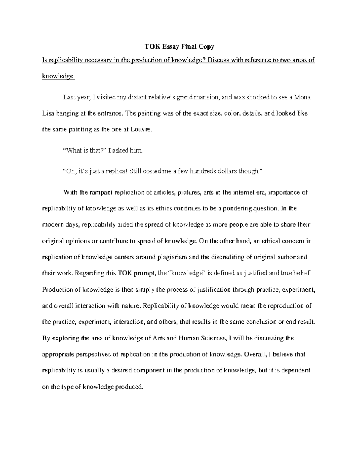 TOK Essay - jwr679 - TOK Essay Final Copy Is replicability necessary in ...