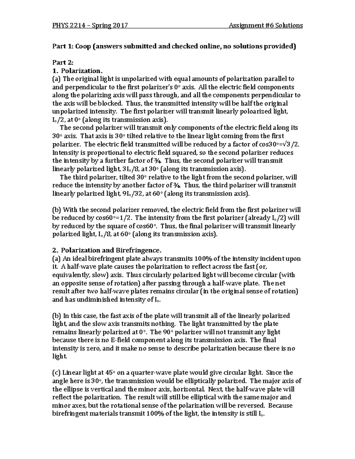 Assignment 6 solutions - Part 1: Coop (answers submitted and checked ...