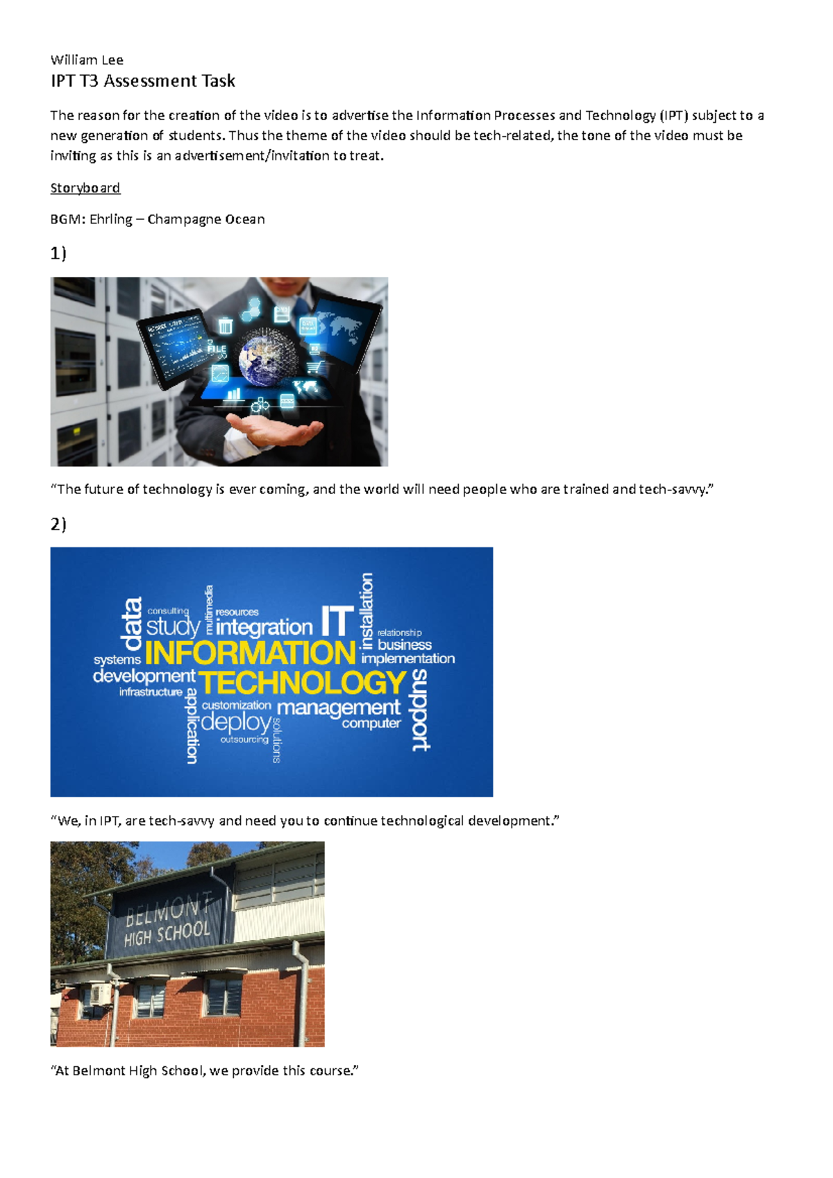 IPT T2 Assessment Task - William Lee IPT T3 Assessment Task The reason ...