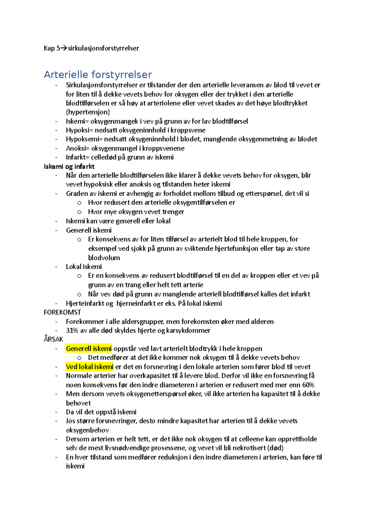 Kap 5 og 9 hjerte og kar - Kap 5 sirkulasjonsforstyrrelser Arterielle ...