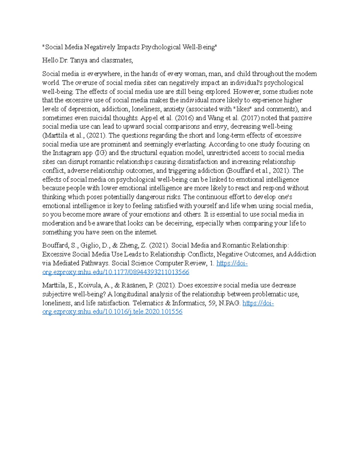 PSY 108 W6 Discussion Social Media - "Social Media Negatively Impacts ...