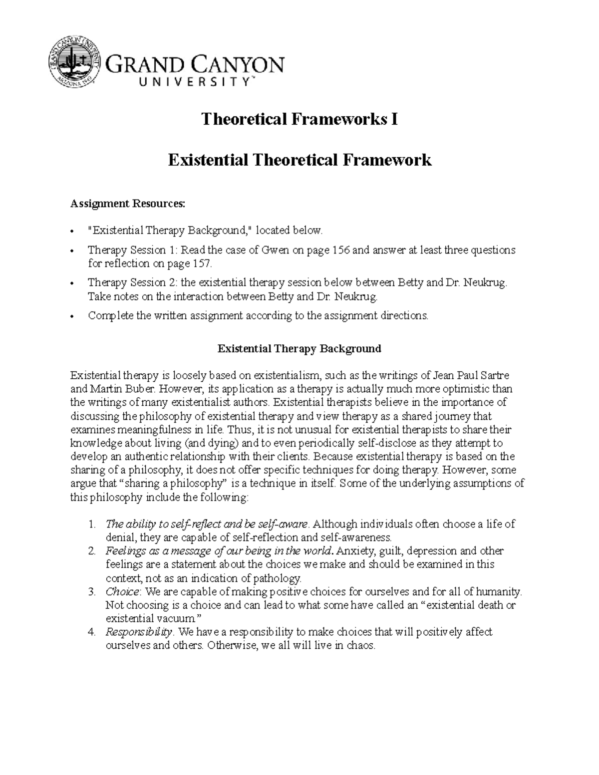 PCN107 - Theoretical Frameworks I Existential Theoretical Framework Assignment Resources: - Studocu
