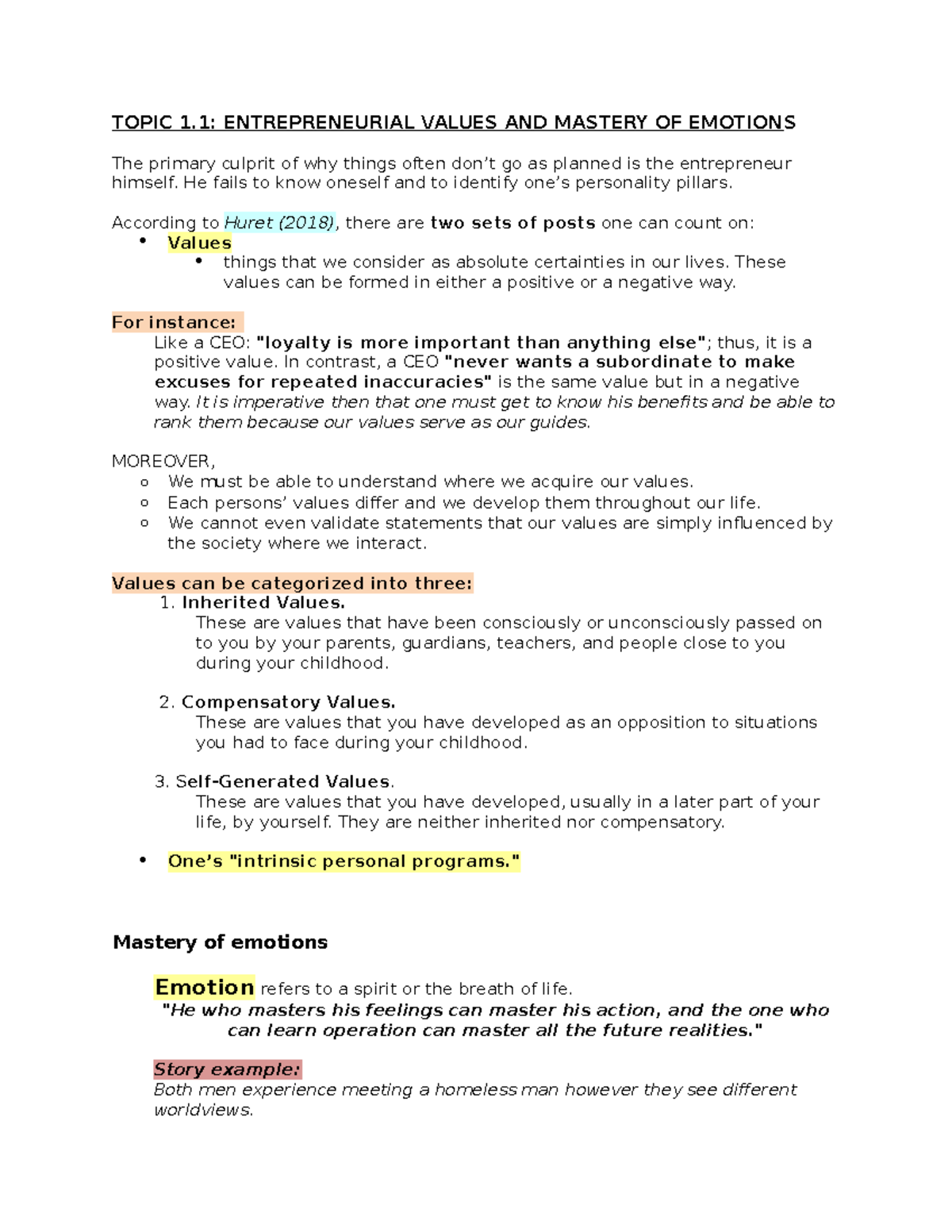 GE Elective 2: Lesson 1 - TOPIC 1: ENTREPRENEURIAL VALUES AND MASTERY OF EMOTIONS The primary ...