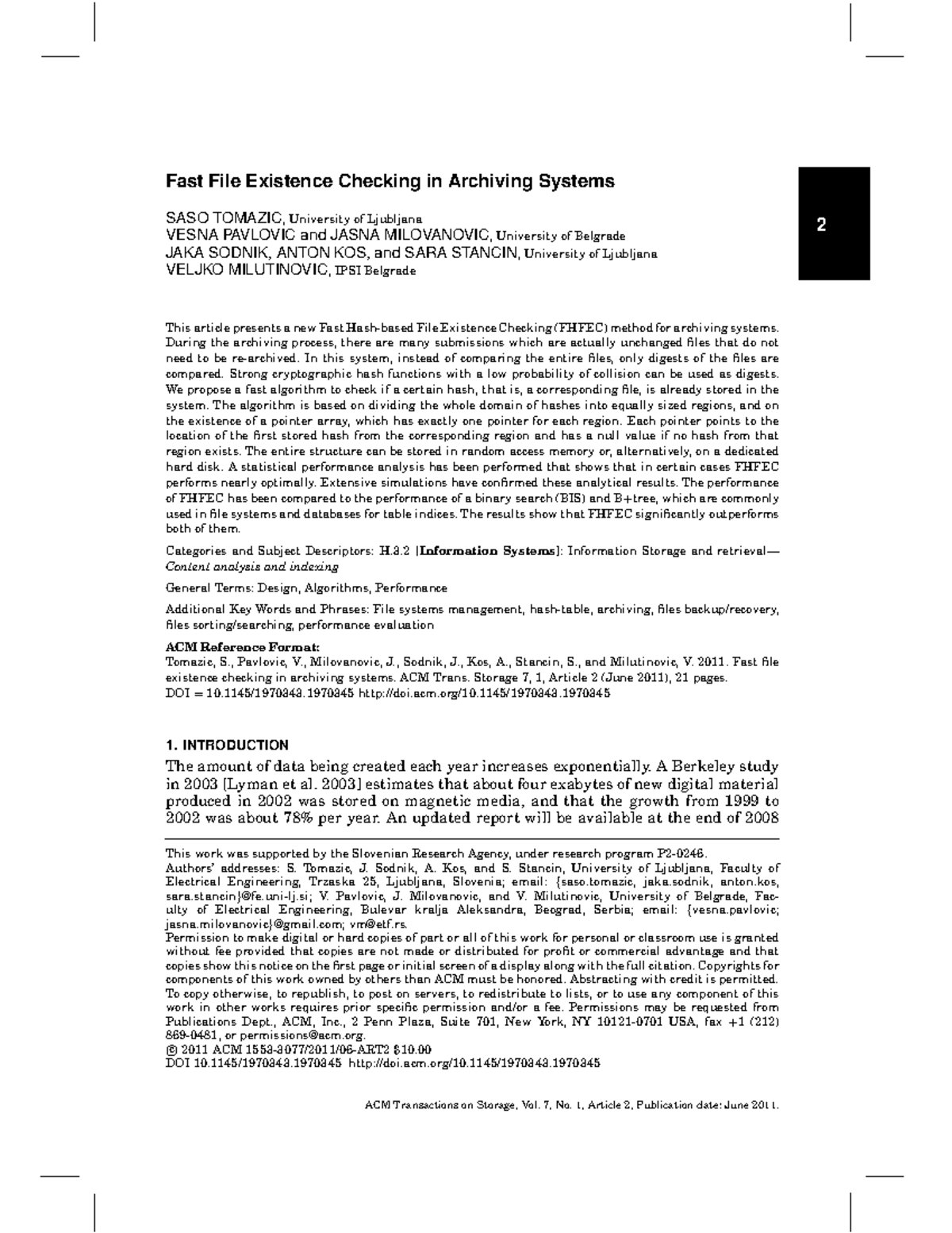 Fast File Fast File Existence Checking In Archiving Systems 2 Fast File Existence Checking