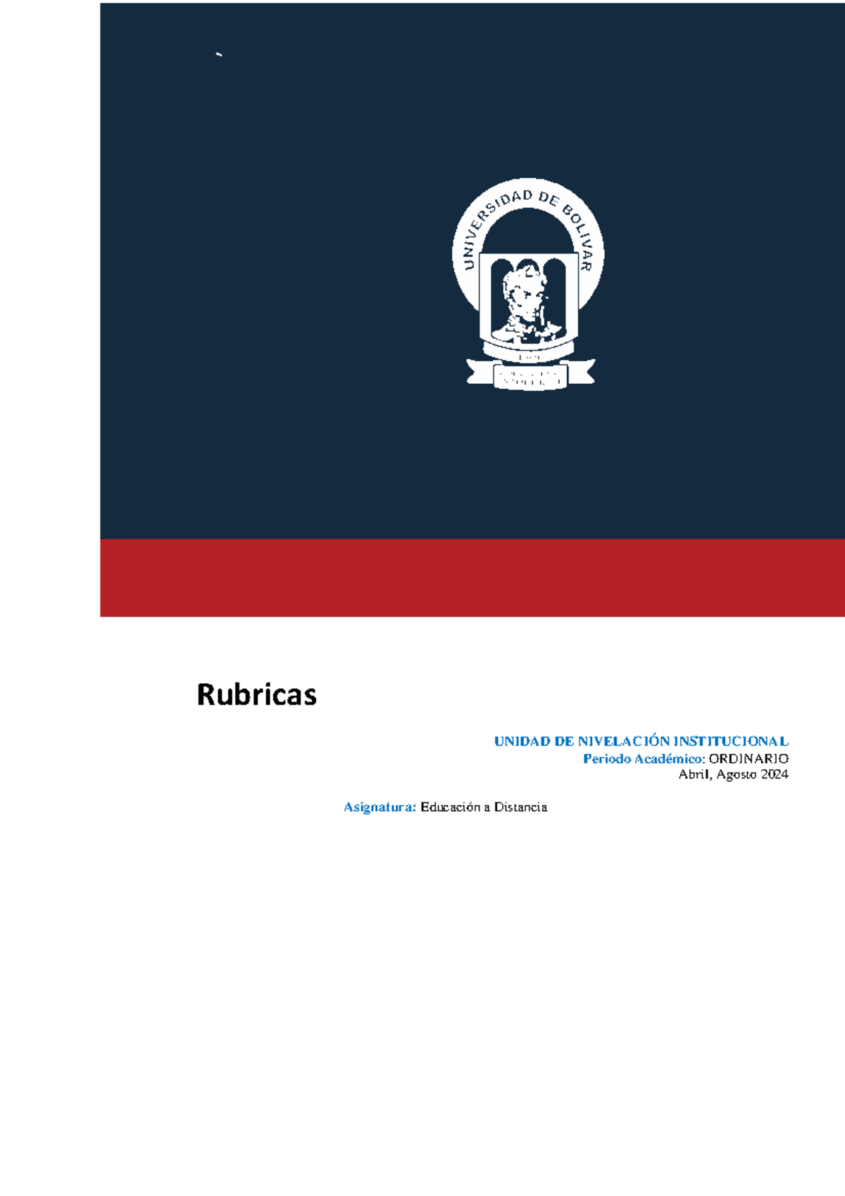 3 Rubrica - LPKK - Rubricas UNIDAD DE NIVELACIÓN INSTITUCIONAL Periodo ...