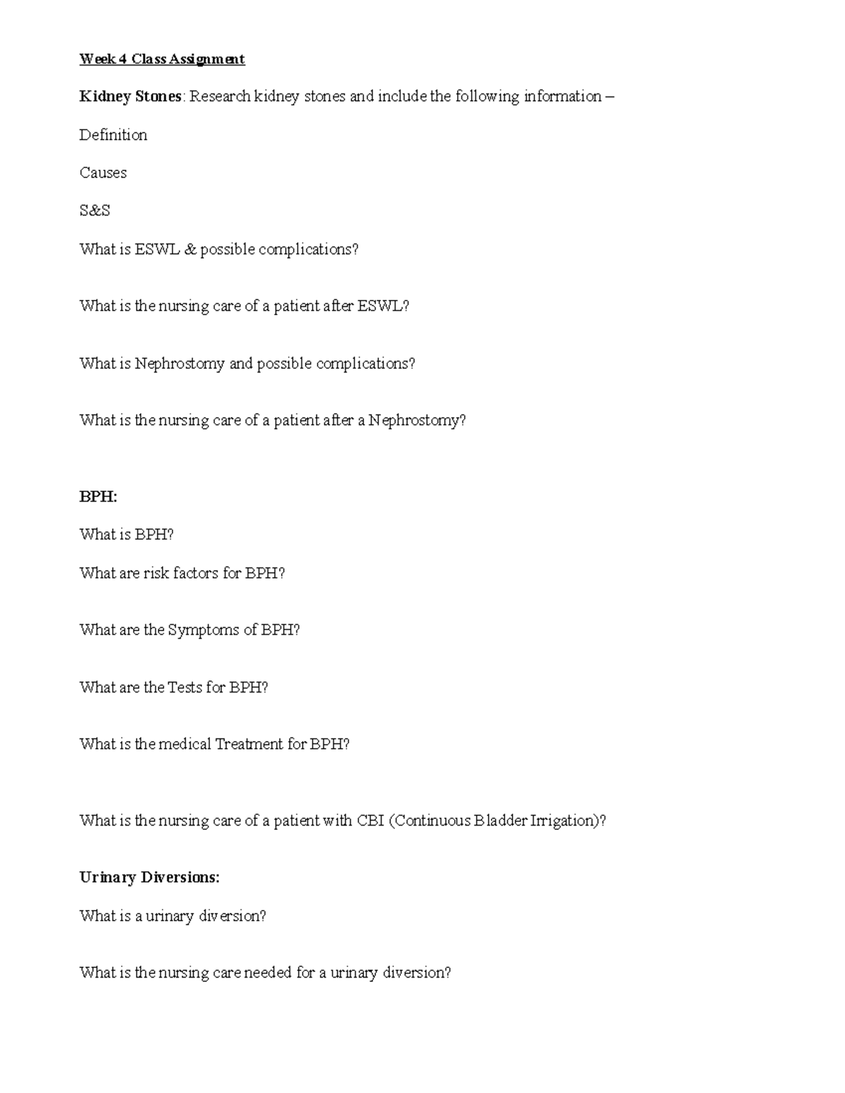 Week 4 Class Assignment Bladder SP21 - Week 4 Class Assignment Kidney Stones: Research kidney ...
