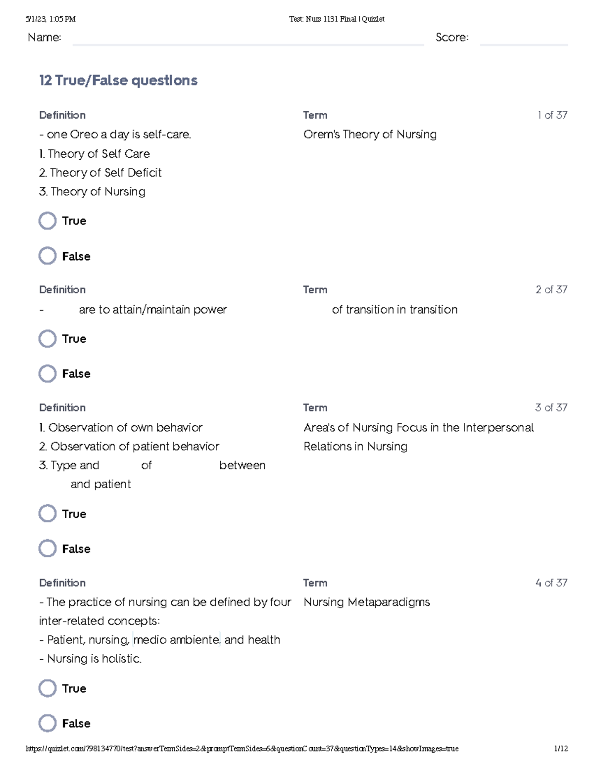Test Nurs 1131 Final Quizlet 1 - Name: Score: 12 True/False questions ...